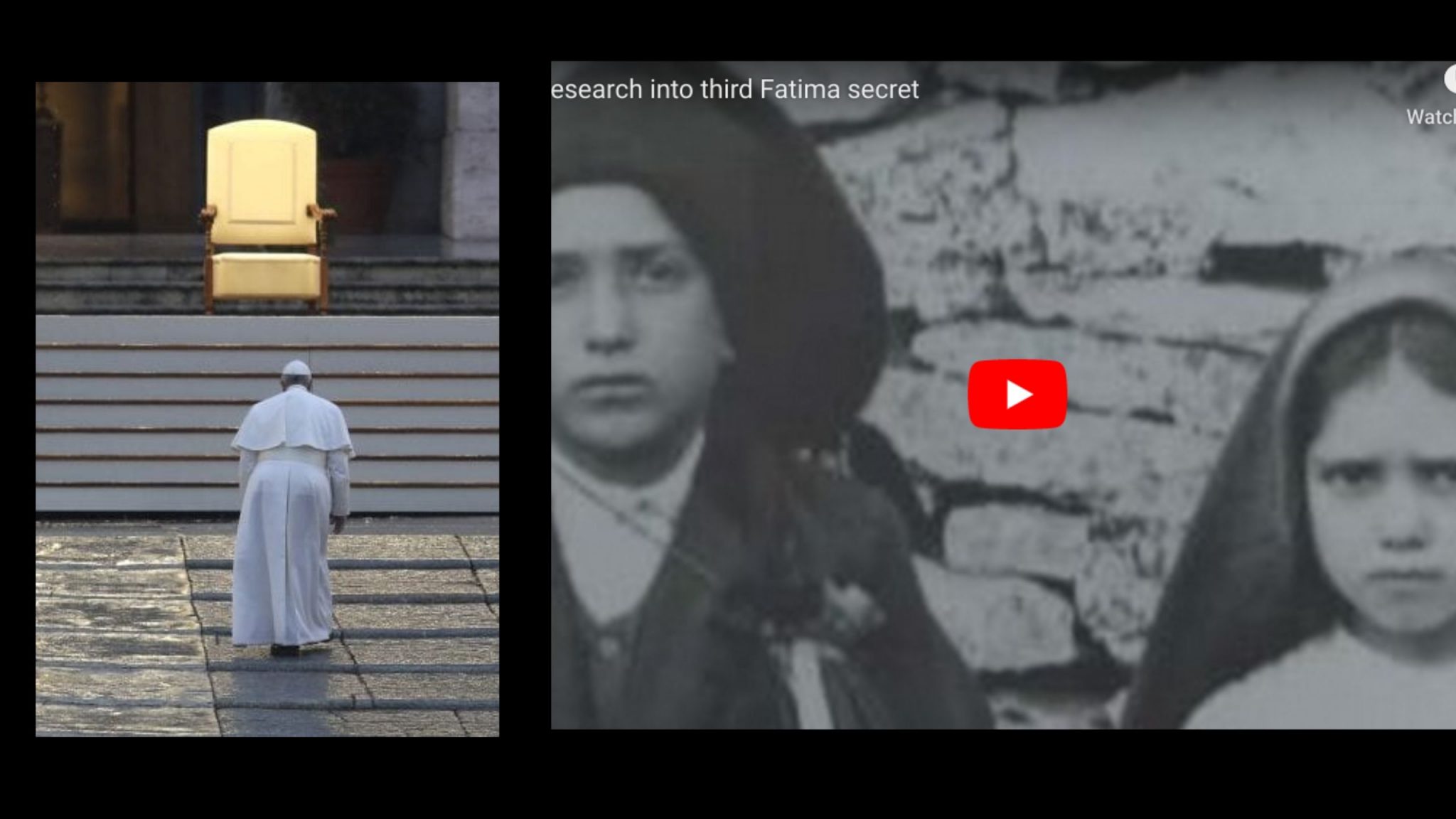 Coronavirus and Fatima's Third Secret "Holy Father passed through a big ...