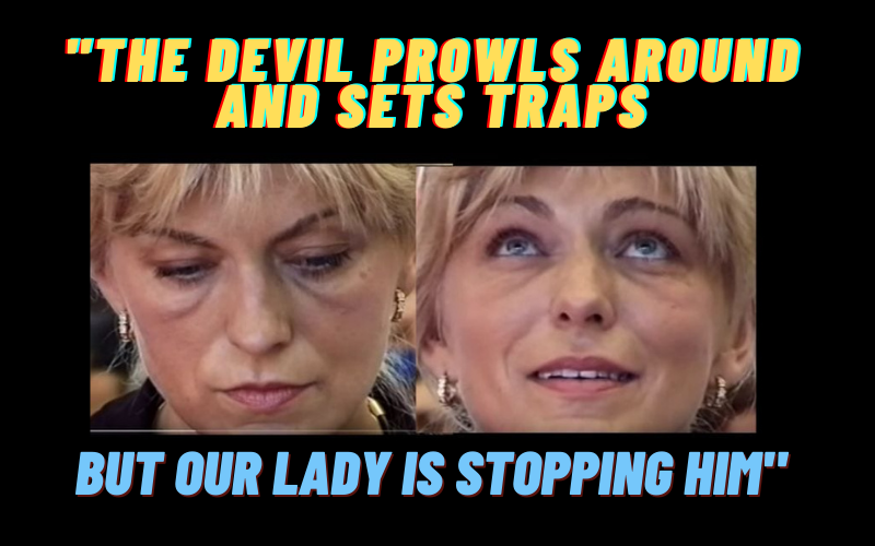 “The devil prowls around us and sets traps. An invisible war rages all ...