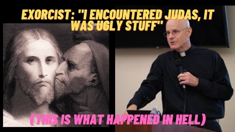 EXORCIST FR. ROSSETTI: "I ENCOUNTERED JUDAS, IT WAS UGLY STUFF"