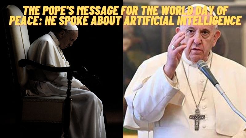 THE POPE'S MESSAGE FOR THE WORLD DAY OF PEACE: HE SPOKE ABOUT ...